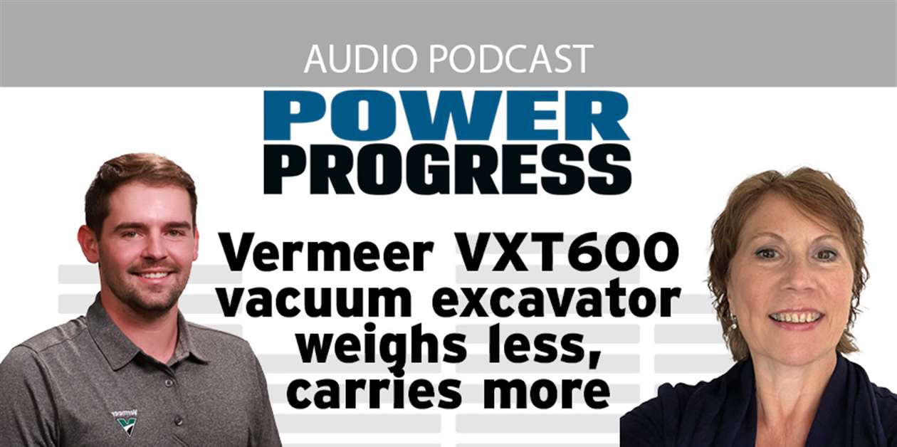 Vermeer VXT600 vacuum excavator weighs less, carries more - Power Progress