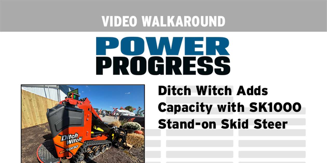 [VIDEO] Ditch Witch Adds Capacity with SK1000 Stand-on Skid Steer ...